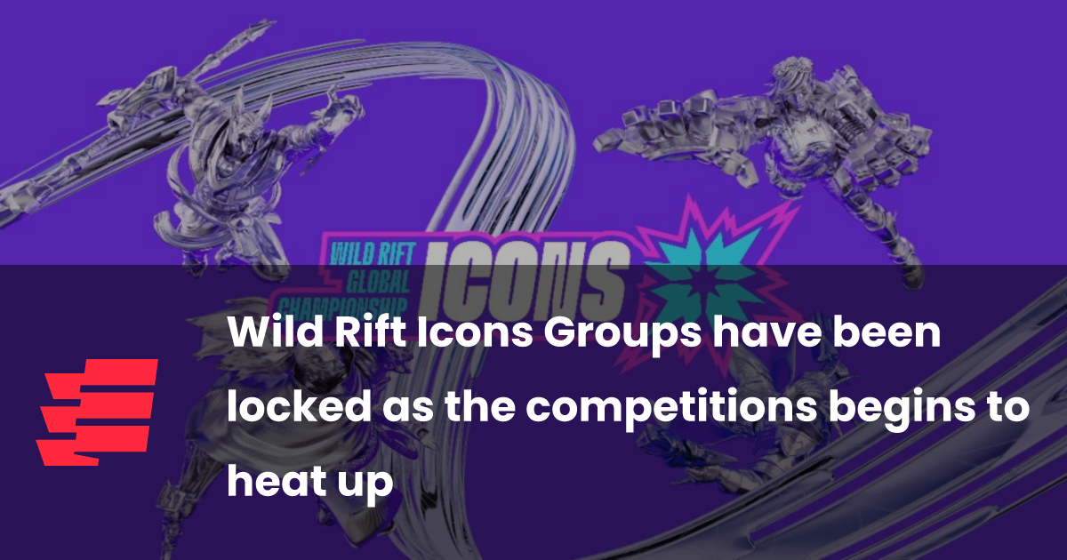 Wild Rift Icons Groups have been locked as the competitions begins to ...
