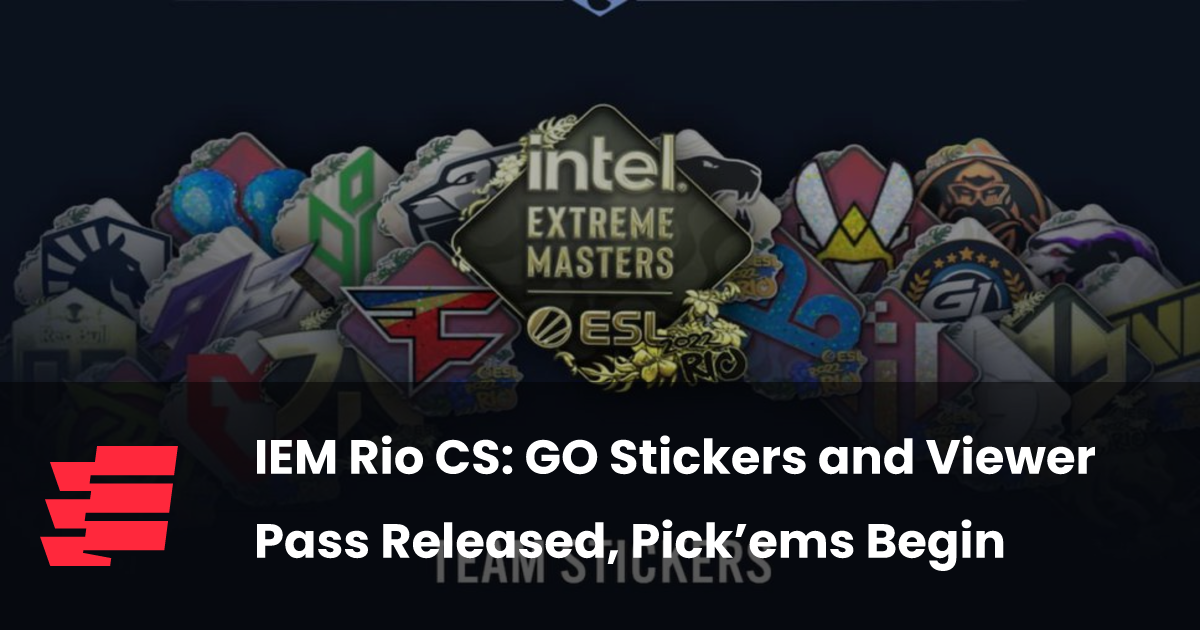 IEM Rio CS: GO Stickers and Viewer Pass Released, Pick’ems Begin ...