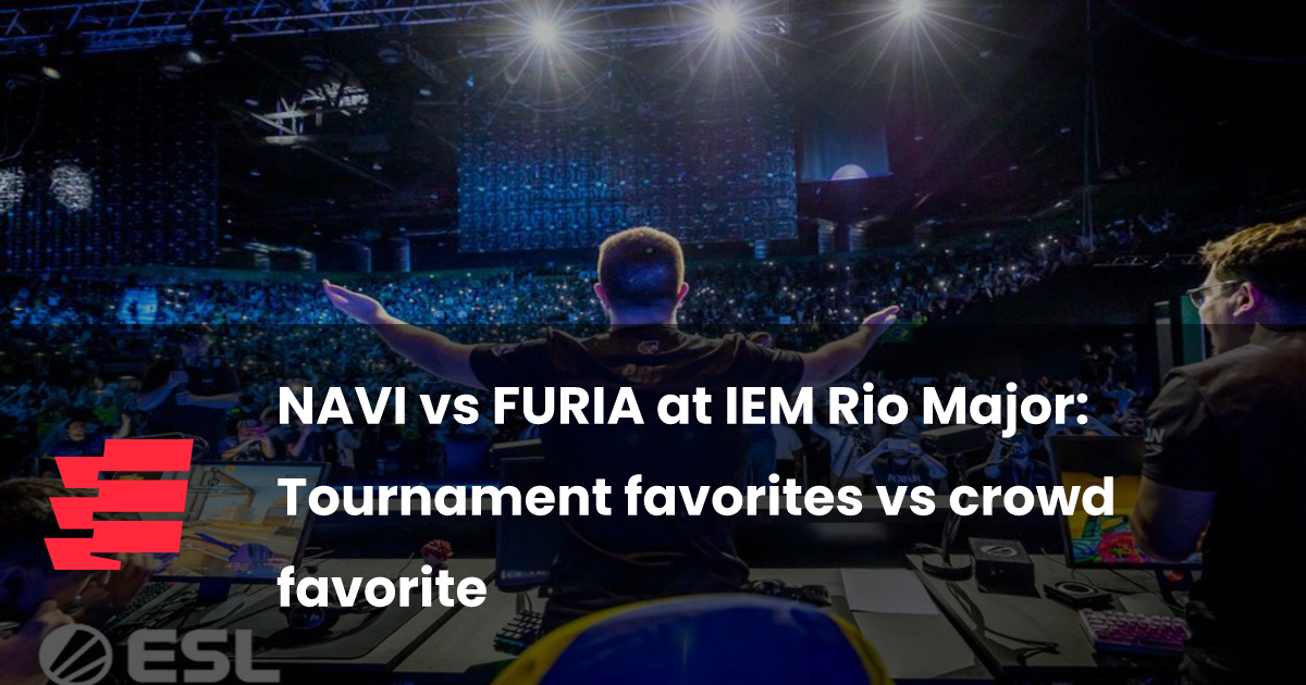 NAVI vs FURIA at IEM Rio Major: Tournament favorites vs crowd favorite ...
