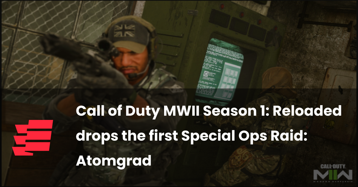 Call of Duty MWII Season 1: Reloaded drops the first Special Ops Raid ...