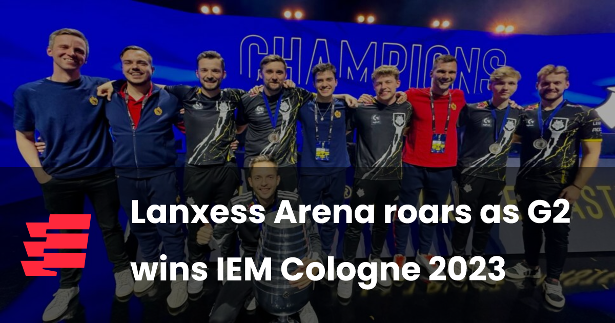 Lanxess Arena roars as G2 wins IEM Cologne 2023 | esports.gg