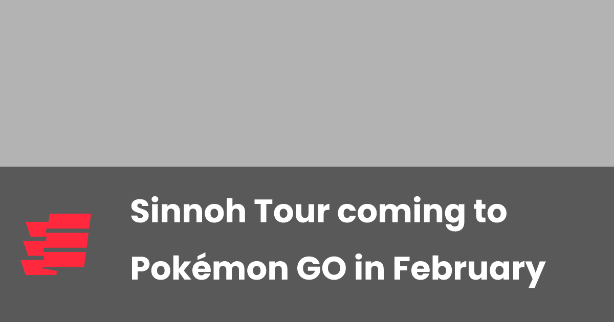 Sinnoh Tour coming to Pokémon GO in February | esports.gg
