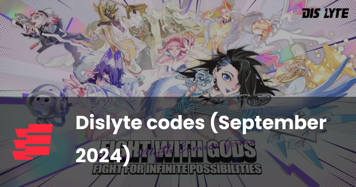 Dislyte codes (September 2024) | esports.gg