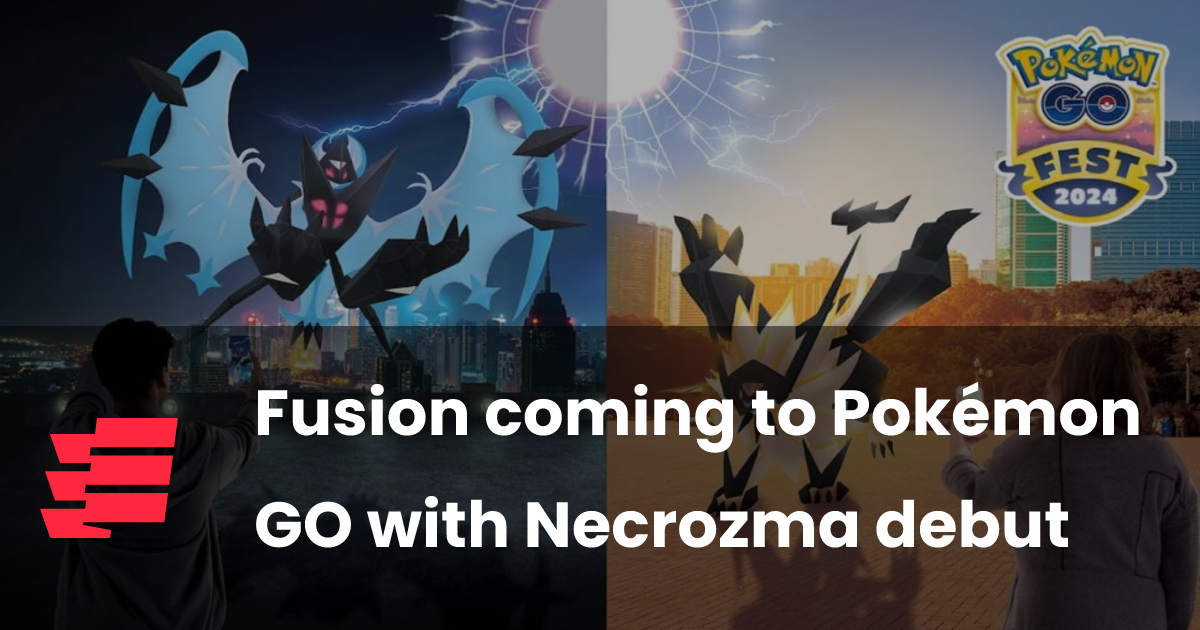 Fusion coming to Pokémon GO with Necrozma debut | esports.gg