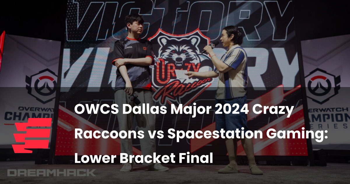 OWCS Dallas Major 2024 Crazy Raccoons vs Spacestation Gaming: Lower ...