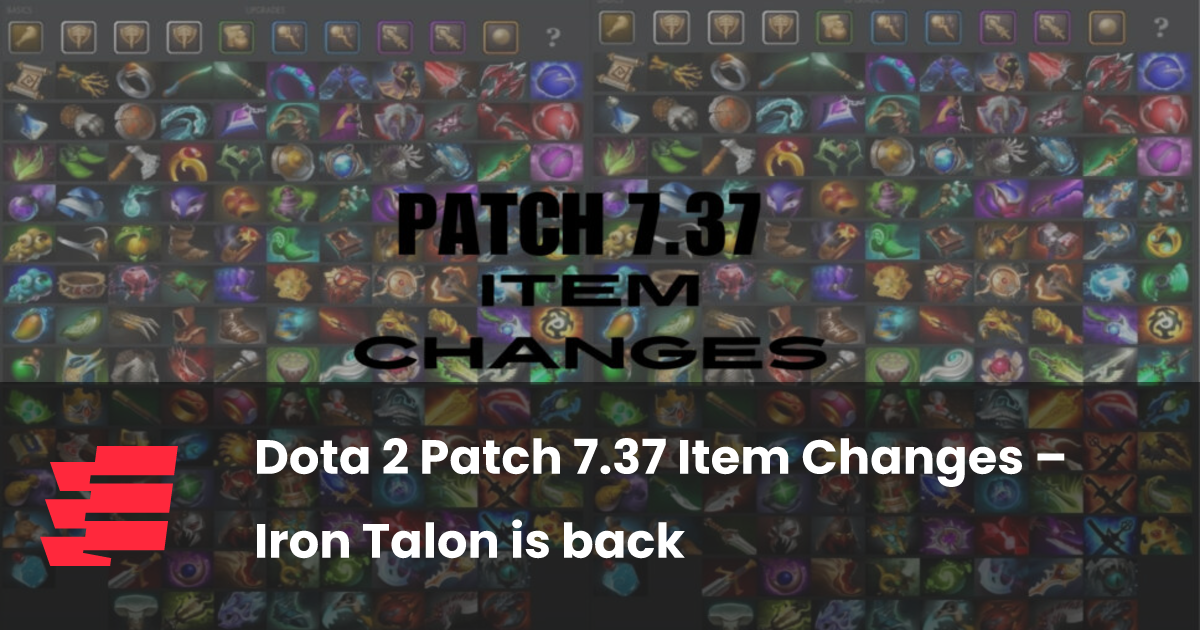 Dota 2 Patch 7.37 Item Changes – Iron Talon is back | esports.gg