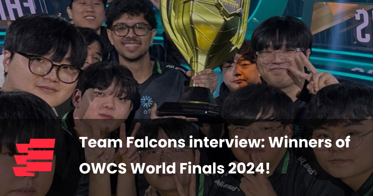 Team Falcons interview: Winners of OWCS World Finals 2024! | esports.gg
