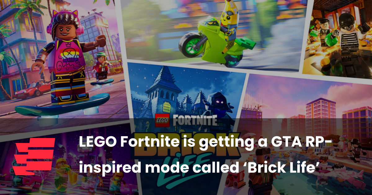 LEGO Fortnite is getting a GTA RP-inspired mode called ‘Brick Life ...
