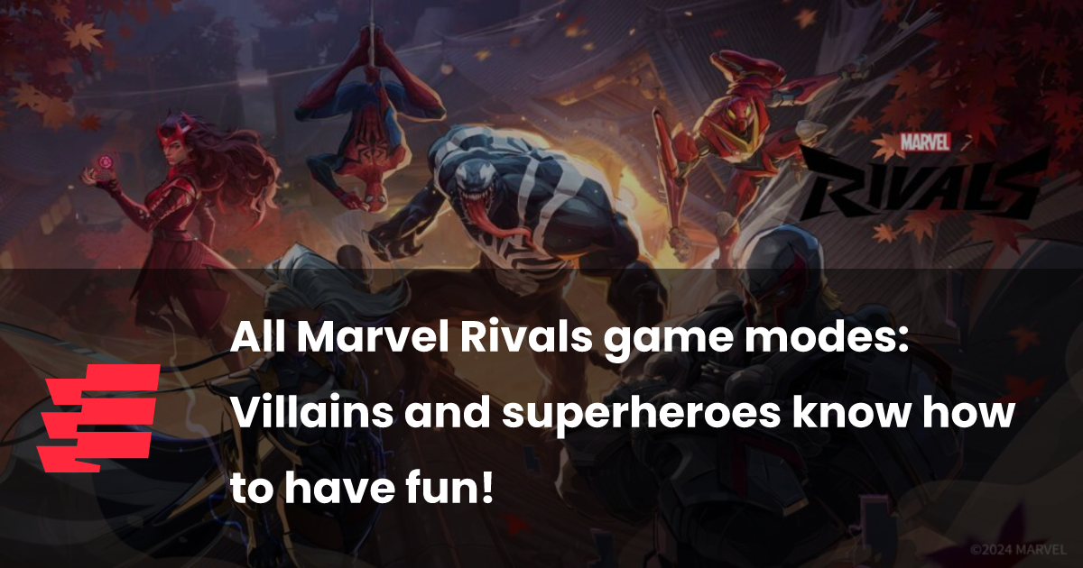All Marvel Rivals game modes: Villains and superheroes know how to have ...